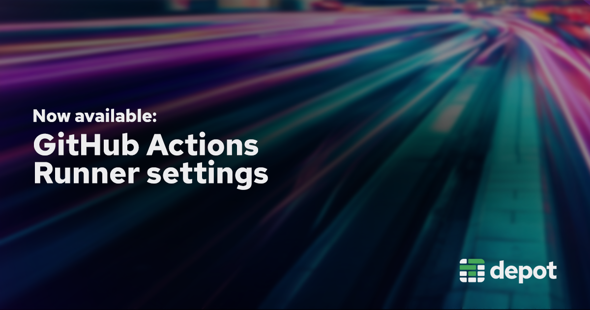 Now available: GitHub Actions Runners settings